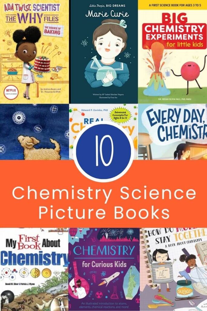 Chemistry Adventure Awaits! 10 Science Picture Books for Kids