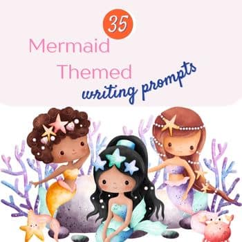 Easy Writing Picture Prompts for Kids: Mermaid Themed - Spunk and Tenacity